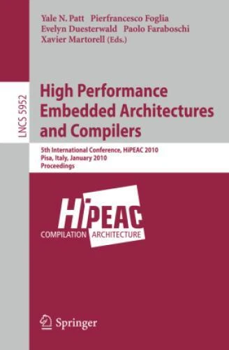 HIGH PERFORMANCE EMBEDDED Architectures and Compilers 5th International ...