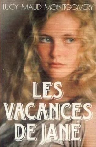 LES VACANCES DE Jane de Lucy Maud Montgomery EUR 3,00 - PicClick FR