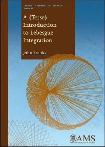 JOHN FRANKS A (Terse) Introduction to Lebesgue Integration (Poche) EUR ...