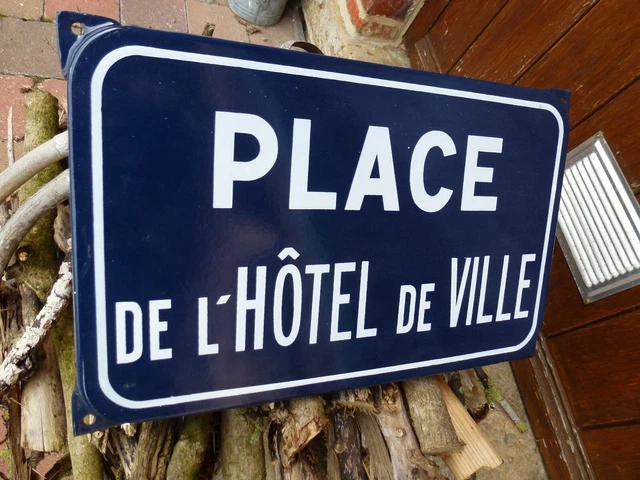 ANCIENNE PLAQUE ÉMAILLÉE place de l'hôtel de ville déco industrielle ...
