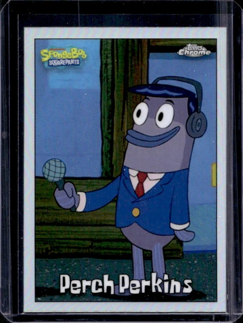 2025 TOPPS CHROME SpongeBob SquarePants Perch Perkins Refractor #186 $1 ...