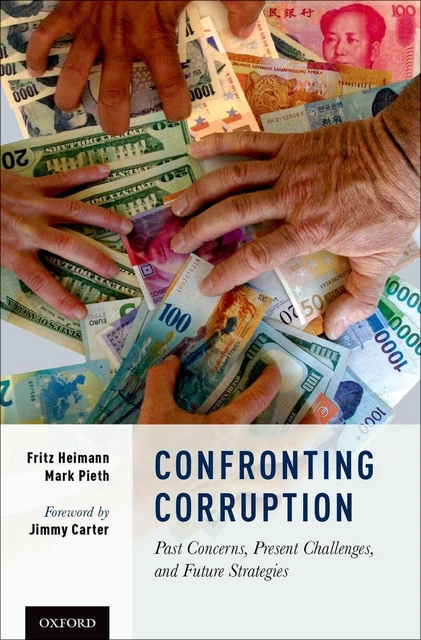 CONFRONTING CORRUPTION: PAST Concerns, Present Challenges, and Future ...
