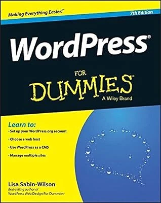 WORDPRESS FOR DUMMIES, 7th Edition, Sabin Wilson, Lisa, Used; Good Book EUR 5,41 - PicClick FR