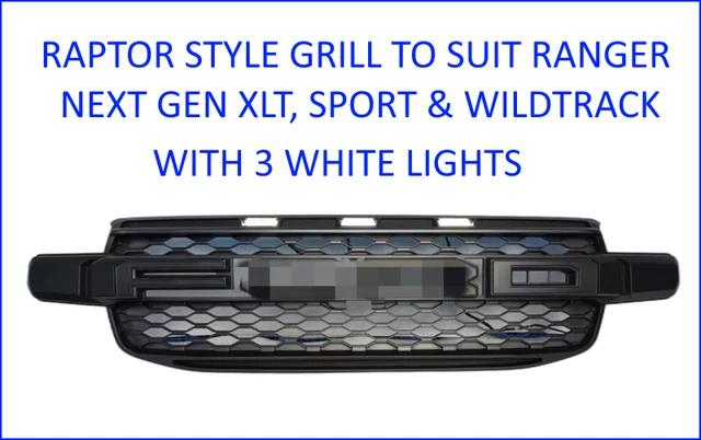 RAPTOR STYLE GRILL suit FORD RANGER NEXT GEN XLT, SPORT, WILDTRACK ...