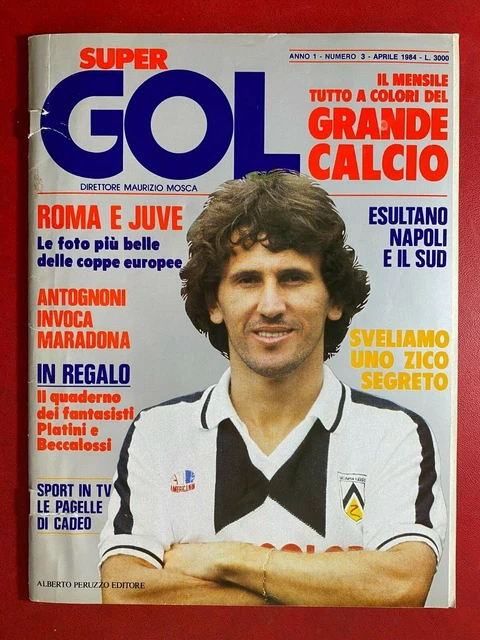 SUPER GOL N.3 Aprile 1984 ZICO DIEGO MARADONA BARCELLONA COPPE Rivista ...