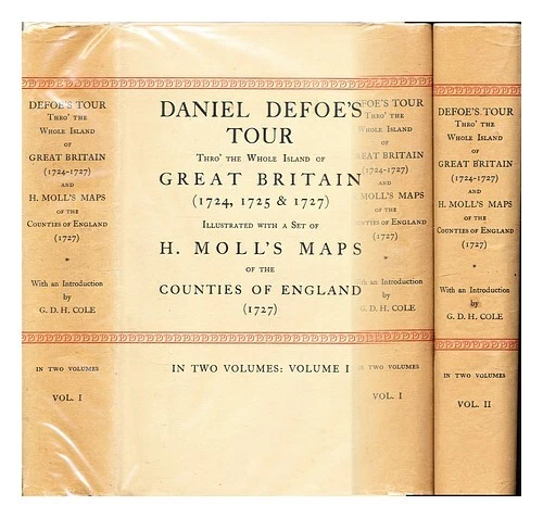DEFOE, DANIEL (1661-1731) A tour thro' the whole island of Great ...