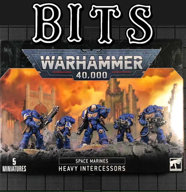 HEAVY INTERCESSORS BITS Space Marine Primaris Warhammer 40,000 Bitz 40K ...