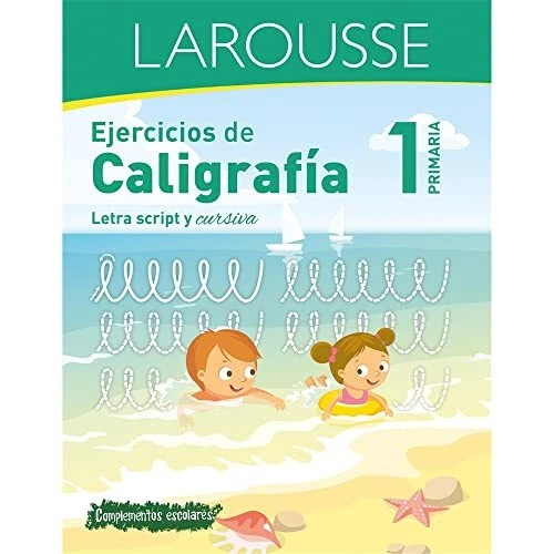 EDICIONES LAROUSSE EJERCICIOS De Caligraf?a 1? De Primaria (US IMPORT ...