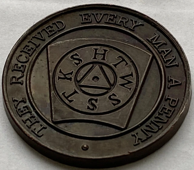 THEY RECEIVED EVERY Man A Penny Masonic Token Coin In Very Good ...