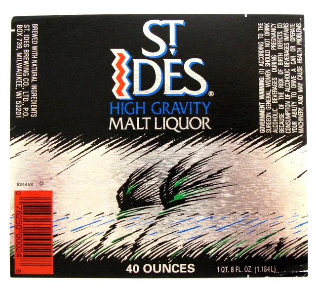 ST. IDES BREWING Company HIGH GRAVITY MALT LIQUOR beer label WI 40oz ...