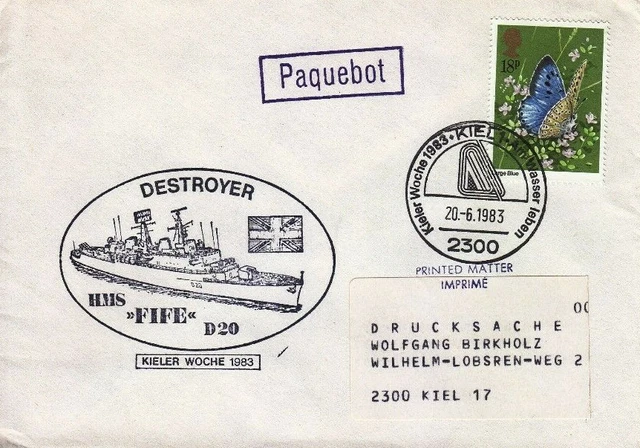 SHIP MAIL DESTROYER HMS FIFE D20 British Navy 1983 in Kiel PAQUEBOT £2. ...
