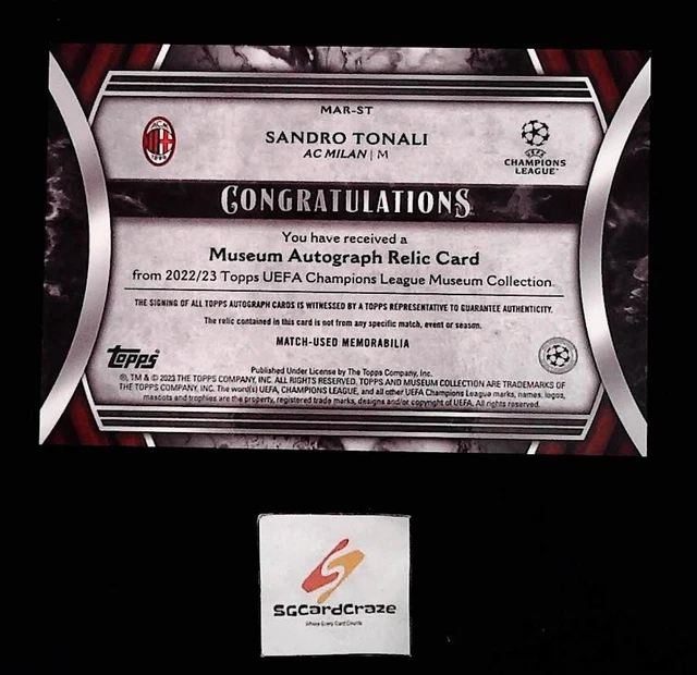 2022-23 TOPPS UCL Museum Auto Relic Card rubis SANDRO TONALI #03/25 ...