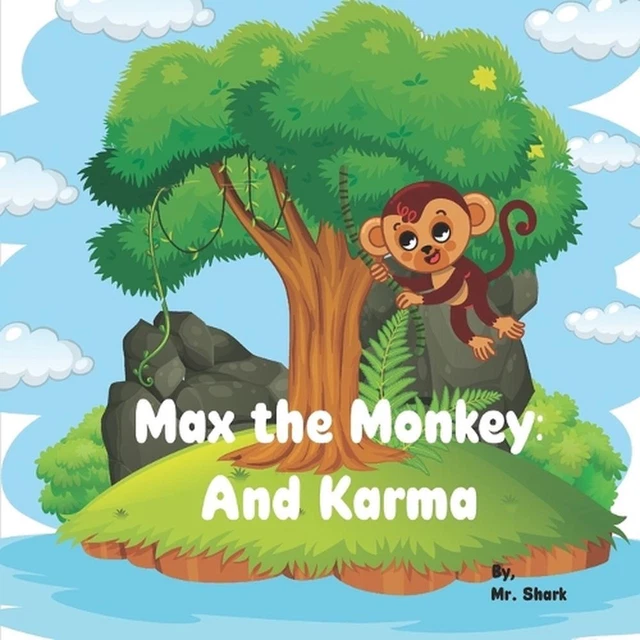 MAX THE MONKEY: And Karma by MR Shark Paperback Book EUR 24,98 ...