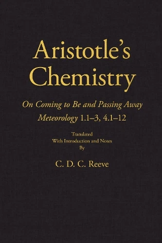C. D. C. Reeve Aristotle Aristotle's Chemistry (Copertina rigida) EUR ...