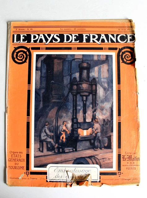 ANCIEN JOURNAL, LE PAYS DE FRANCE 2e ANNEE N°43 AOUT 1915 ...