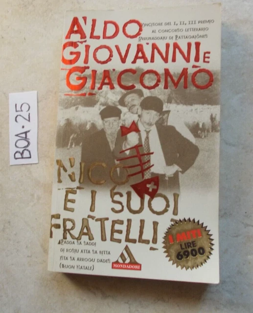 NICO E I Suoi Fratelli Aldo Giovanni E Giacomo Mondadori 1A Ed. 1998 ...