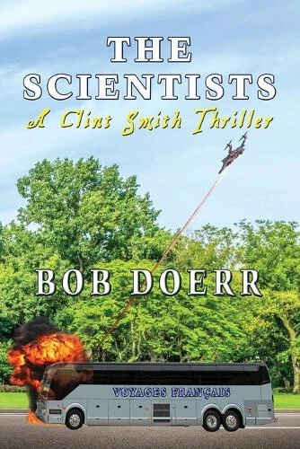 THRILLER THE SCIENTISTS A Clint Smith par Doerr, Bob EUR 37,29 ...