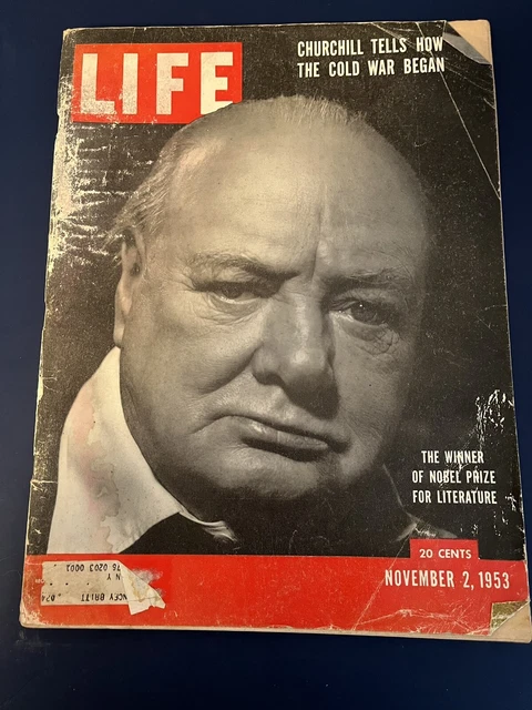 LIFE MAGAZINE NOVEMBER 2, 1953 Churchill Tells How The Cold War Began ...