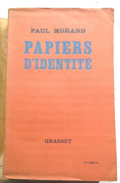 MORAND/PAPIERS D'IDENTITE/ED GRASSET/1931/E.O EUR 20,00 - PicClick FR
