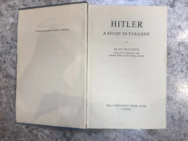 HITLER, A STUDY in Tyranny by Alan Bullock, The Companion Book Club ...