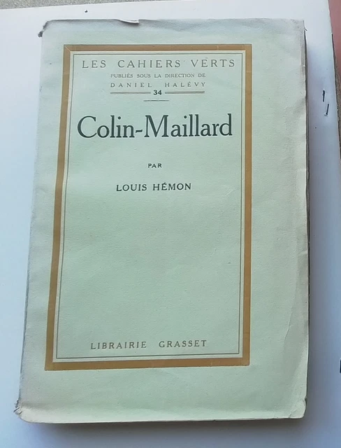 LOUIS HEMON, COLIN-MAILLARD, 1924, Cahiers Verts n°34, vélin pur fil ...