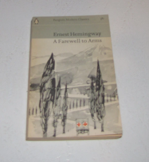 ERNEST HEMINGWAY - A Farewell to Arms / Penguin Modern Classics 1964 ...
