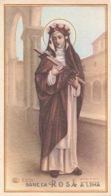 ANCIENNE IMAGE PIEUSE Sancta Rosa A Lima Sainte Rose De Lima EUR 5,00 ...