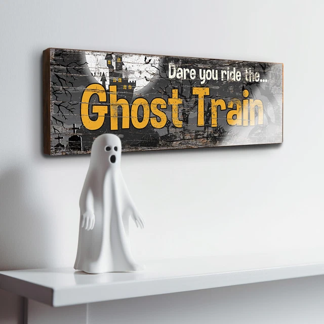 GHOST TRAIN RIDE Sign Spooky Haunted House Design, Halloween Decor 28cm ...