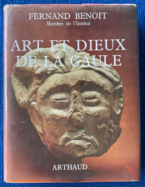 ART ET DIEUX de la Gaule Fernand Benoît chez Arthaud Bon état EUR 7,00 ...