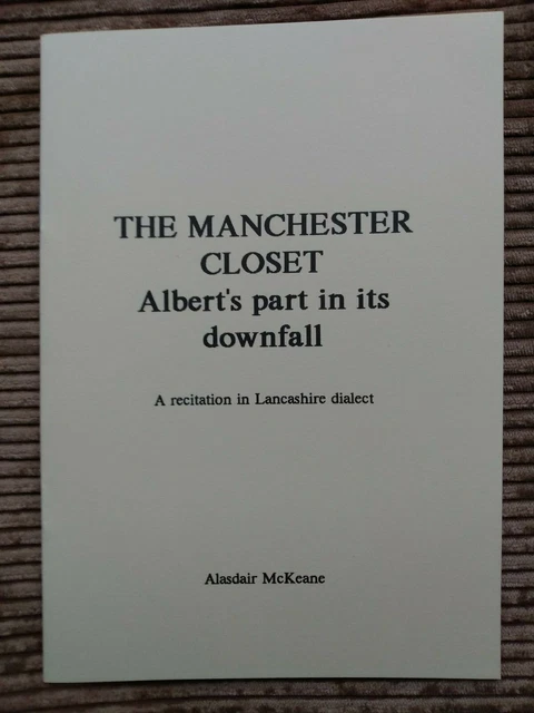 THE MANCHESTER CLOSET - An original dialect poem in Lion & Albert style ...