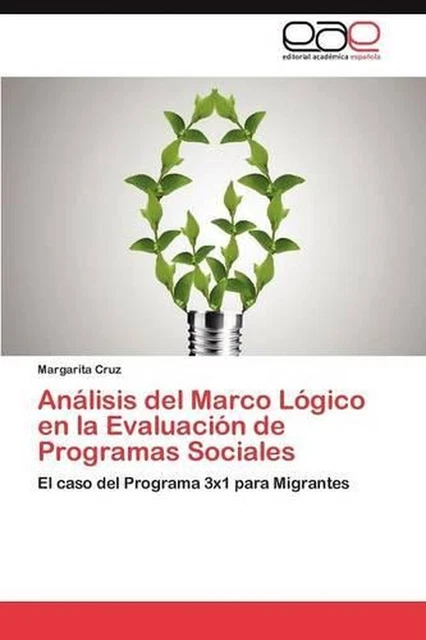 ANALISIS DEL MARCO Logico En La Evaluacion de Programas Sociales: El ...