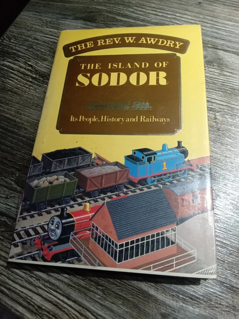 THE ISLAND OF SODOR - Signed By Rev. W & George Awdry 1987 Thomas The ...