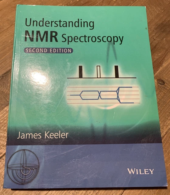 UNDERSTANDING NMR SPECTROSCOPY 2. Edition | Keeler, James EUR 35,00 ...