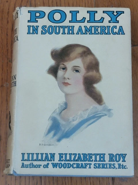 POLLY IN SOUTH America by Lillian Elizabeth Roy (1924) EUR 9,70 ...