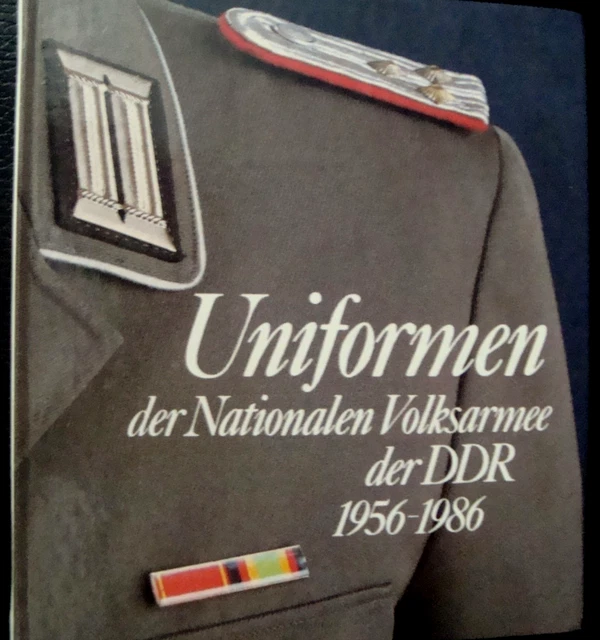 EAST GERMAN COMPLETE UNIFORM GUIDE: Uniformen der National Volksarmee ...