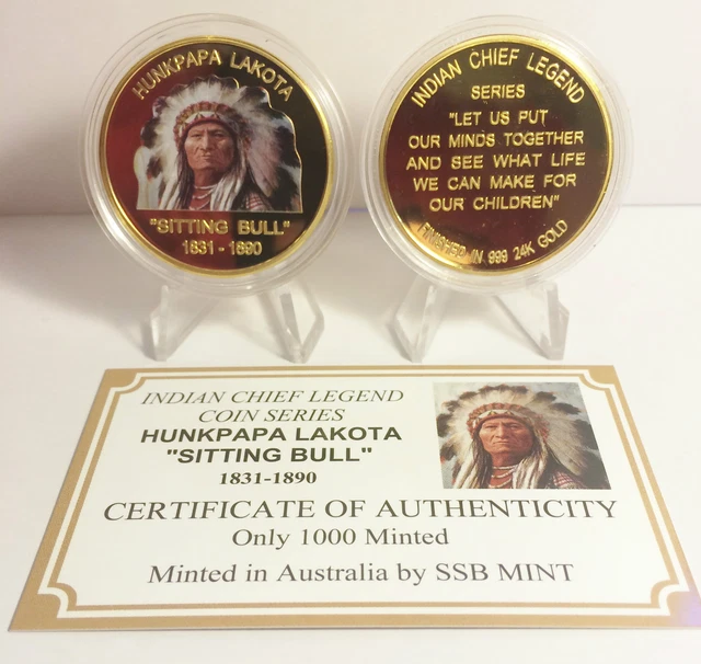 NEW INDIAN CHIEF Seris "SITTING BULL" 1 Oz Coin C.O.A. Finished in 999 ...