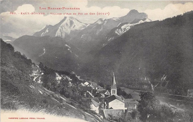 CPA 64 EAUX Bonnes Village D'aas Et Pic De Ger EUR 3,00 - PicClick FR