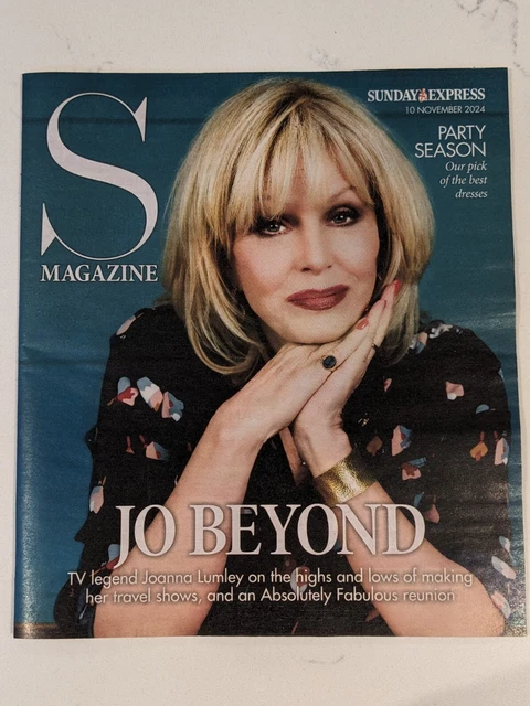 S EXPRESS MAGAZINE Nov 2024: JOANNA LUMLEY Absolutely Fabulous Reunion ...