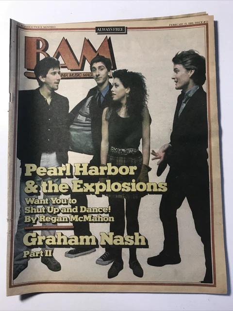 BAM MAGAZINE #73 1980 Pearl Harbor & The Explosions Graham Nash Rip Lay ...