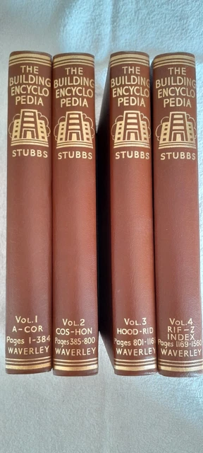 THE BUILDING ENCYCLOPEDIA, Stubbs - complete set (vols 1-4) - 1930's ...