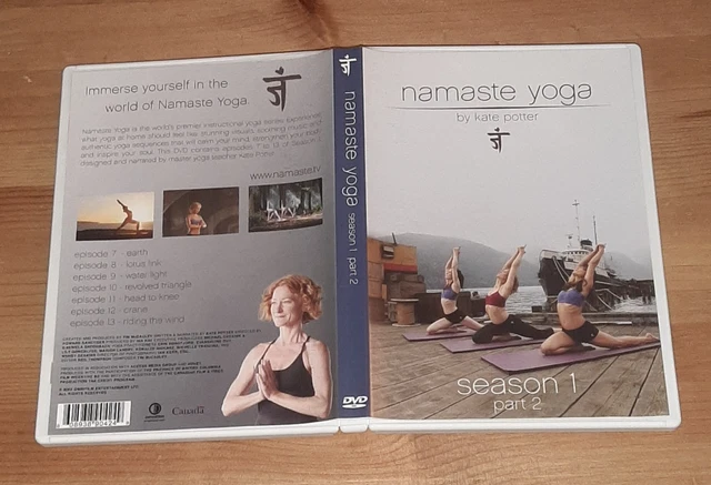 NAMASTE YOGA: SEASON 1, Part 2 (DVD) Kate Potter / Episodes 7-13 $39.99 ...