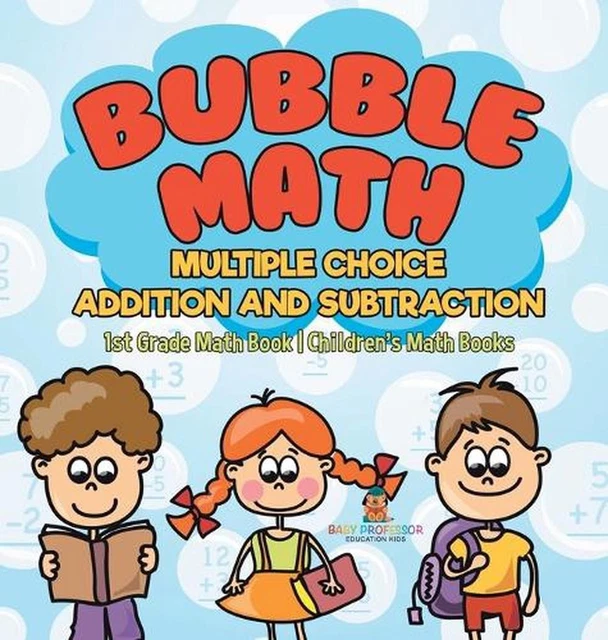 BUBBLE MATH MULTIPLE Choice Addition and Subtraction - 1st Grade Math ...