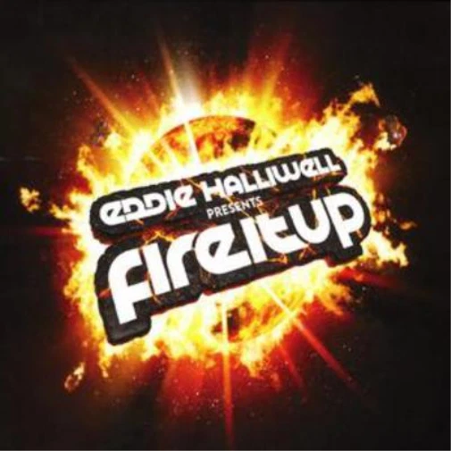 VARIOUS ARTISTS EDDIE Halliwell Presents Fire It Up (CD) Album EUR 12 ...