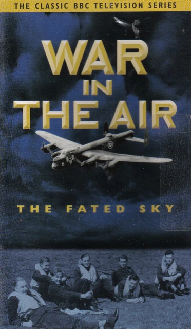 WAR IN THE AIR: THE FATED SKY (7 Eps) (PAL Double VHS Video) (BBC TV Series) EUR 11,67 - PicClick FR