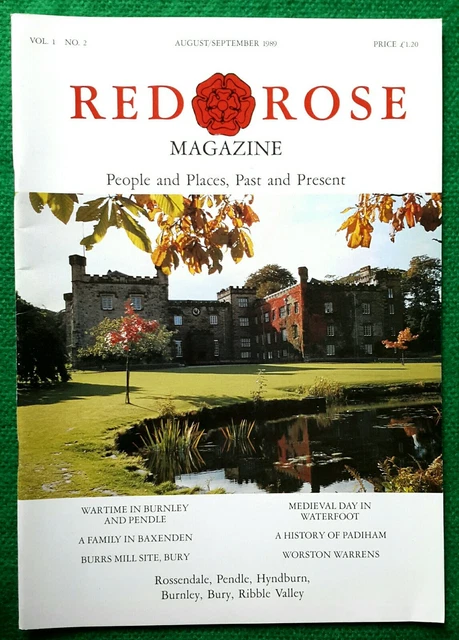 RED ROSE MAGAZINE People and Places, Past and Present Vol 1 No 2 Aug ...