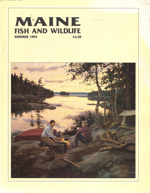MAINE FISH AND Wildlife Magazine Summer 1993 American Marten Rabies ...