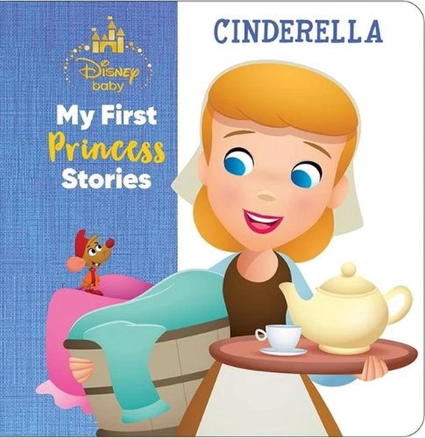 DISNEY BABY: MY First Princess Stories Cinderella by Author Nicola ...