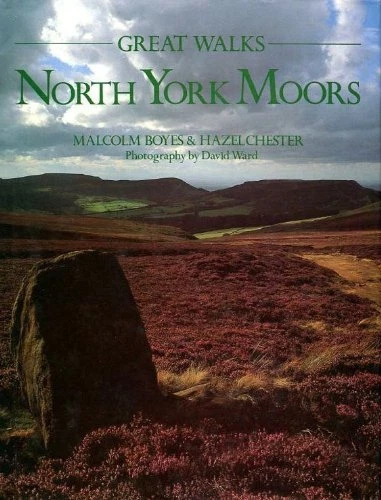 NORTH YORK MOORS (Great Walks),Malcolm Boyes, Hazel Chester EUR 4,03 ...