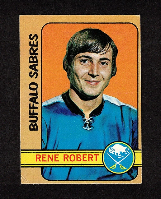 1972-73 RENE ROBERT #2 ROOKIE OPC Sabres CONNEXION FRANÇAISE étoile LNH ...