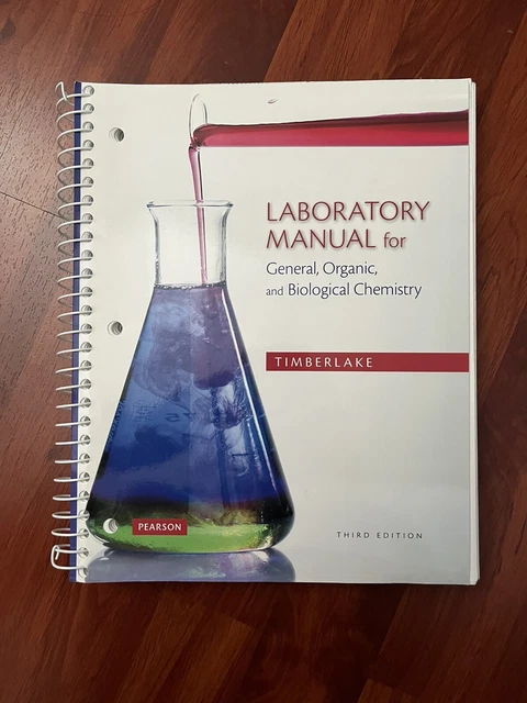 LABORATORY MANUAL FOR General, Organic, and Biological Chemistry ...